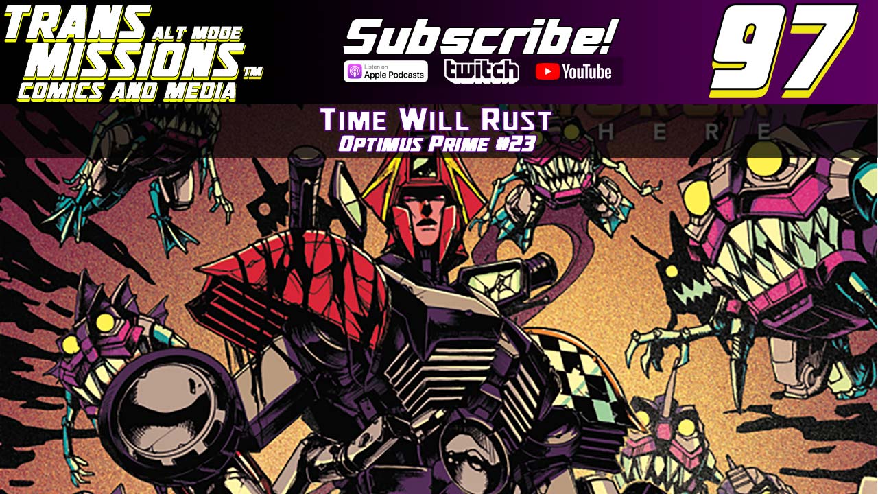 Alt Mode Episode 97 - The Buzz Is Real (The Transformers: Optimus Prime ...