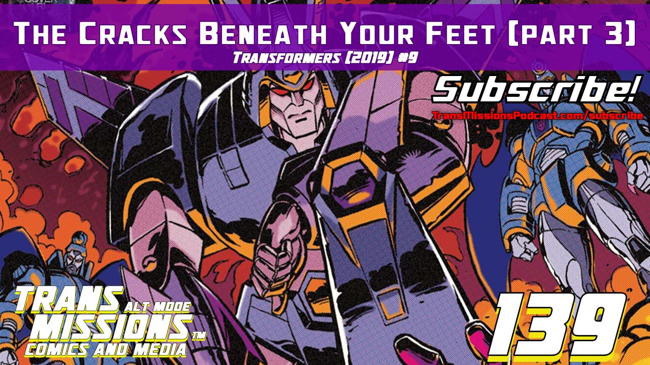 Alt Mode 139 - Transform And Rise Up - TransMissions Podcast Network