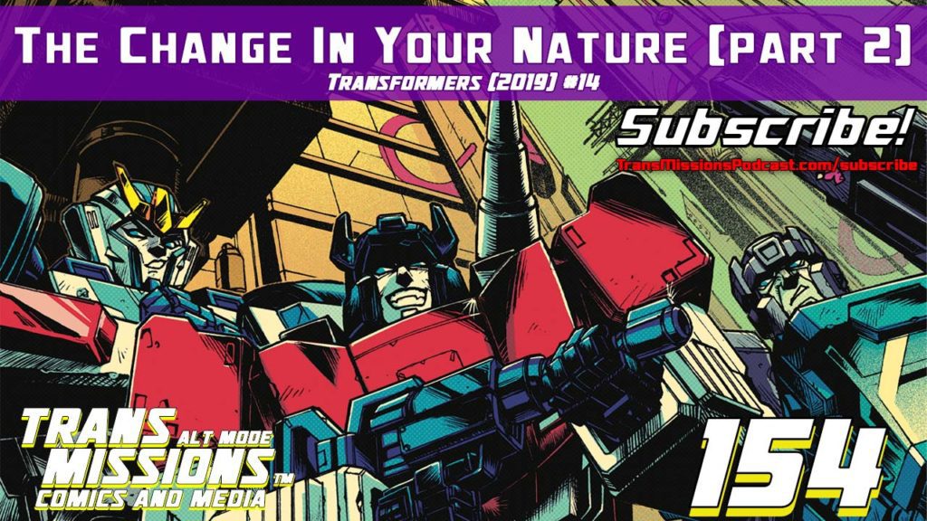 Alt Mode 154 - Transformers (2019) #14 Review - TransMissions Podcast ...