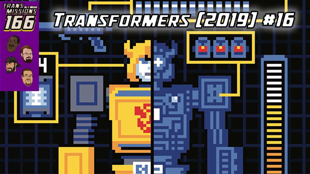 Alt Mode 166 - Transformers (2019) #16 Review - TransMissions Podcast ...