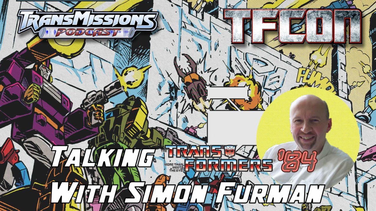 Simon Furman Interview - TFcon Online Panel - TransMissions Podcast Network