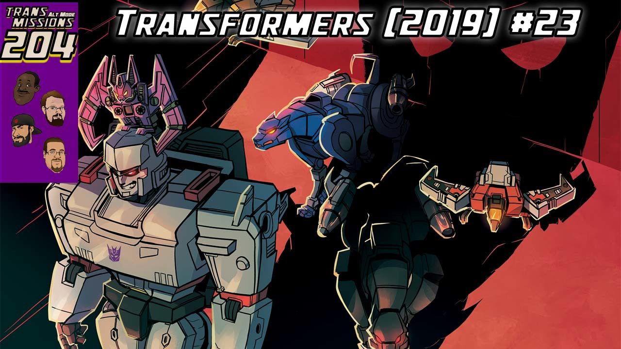 Alt Mode Episode 204 - Transformers (2019) #23 Spoiler Review ...