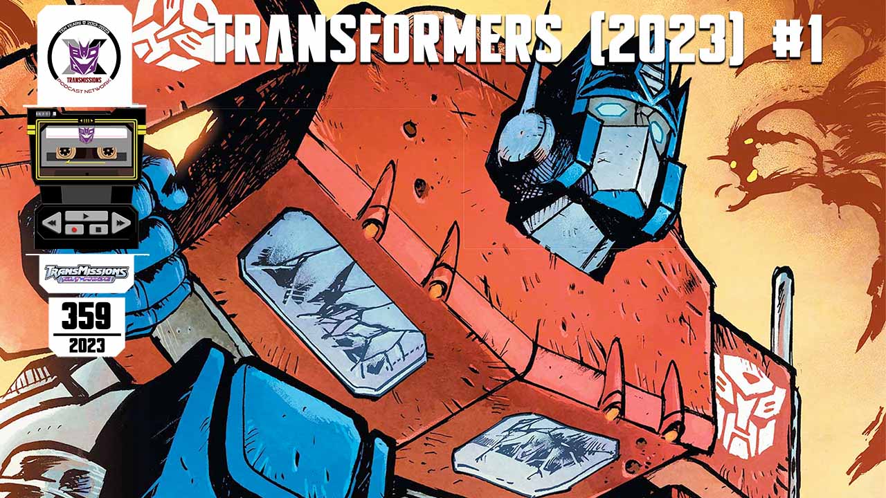 Transformers (2023) #1 Spoiler Review - Alt Mode 359 - TransMissions ...