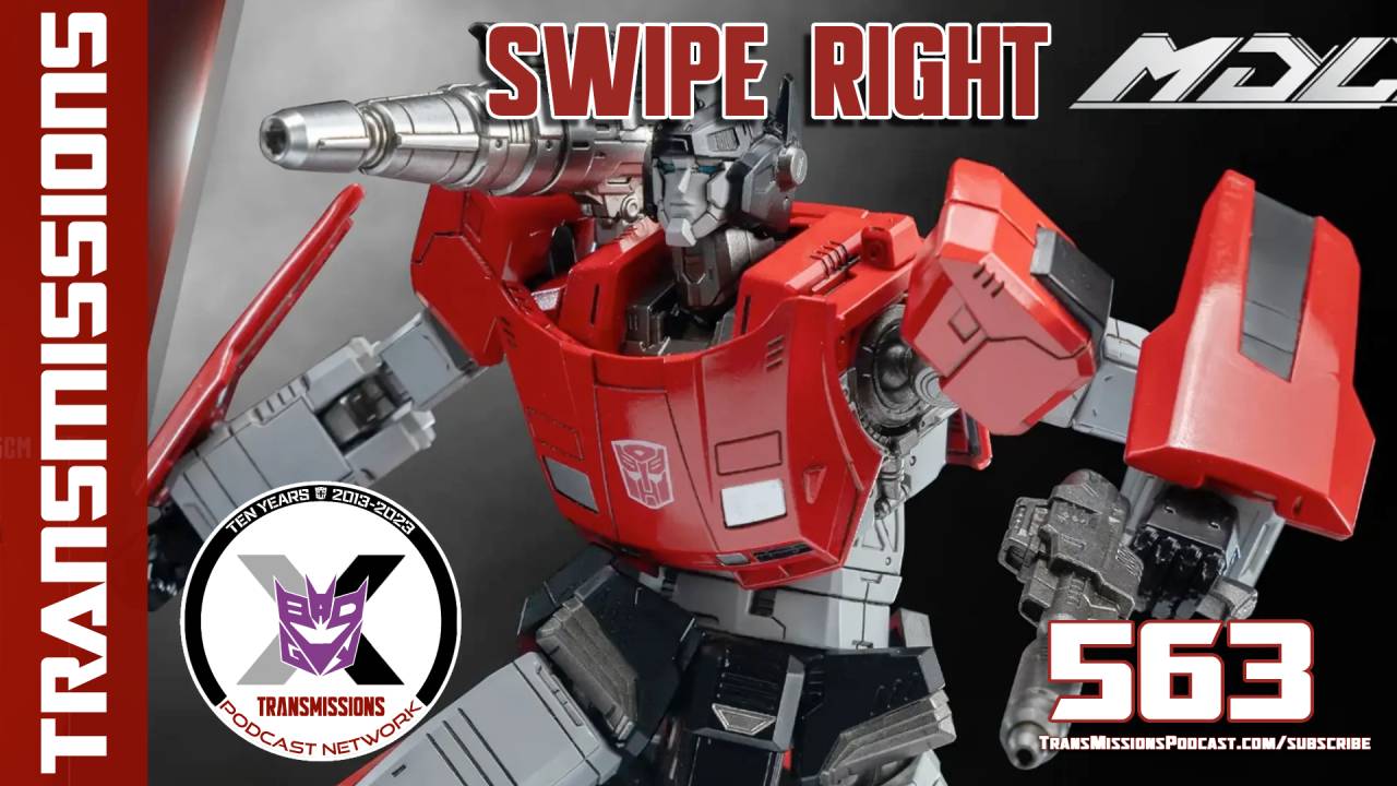 Episode 563 - Swipe Right - TransMissions Podcast Network