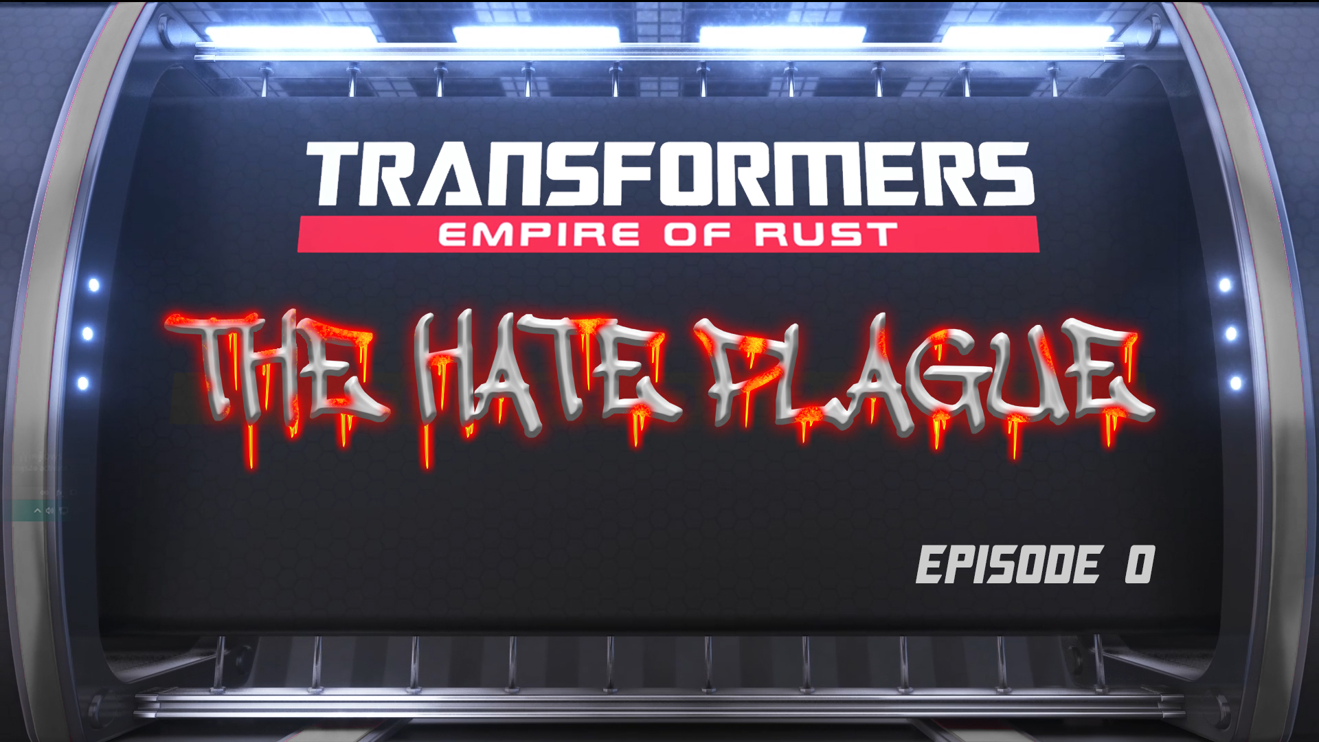 Empire Of Rust Special - Hate Plague Episode 0 - TransMissions Podcast ...